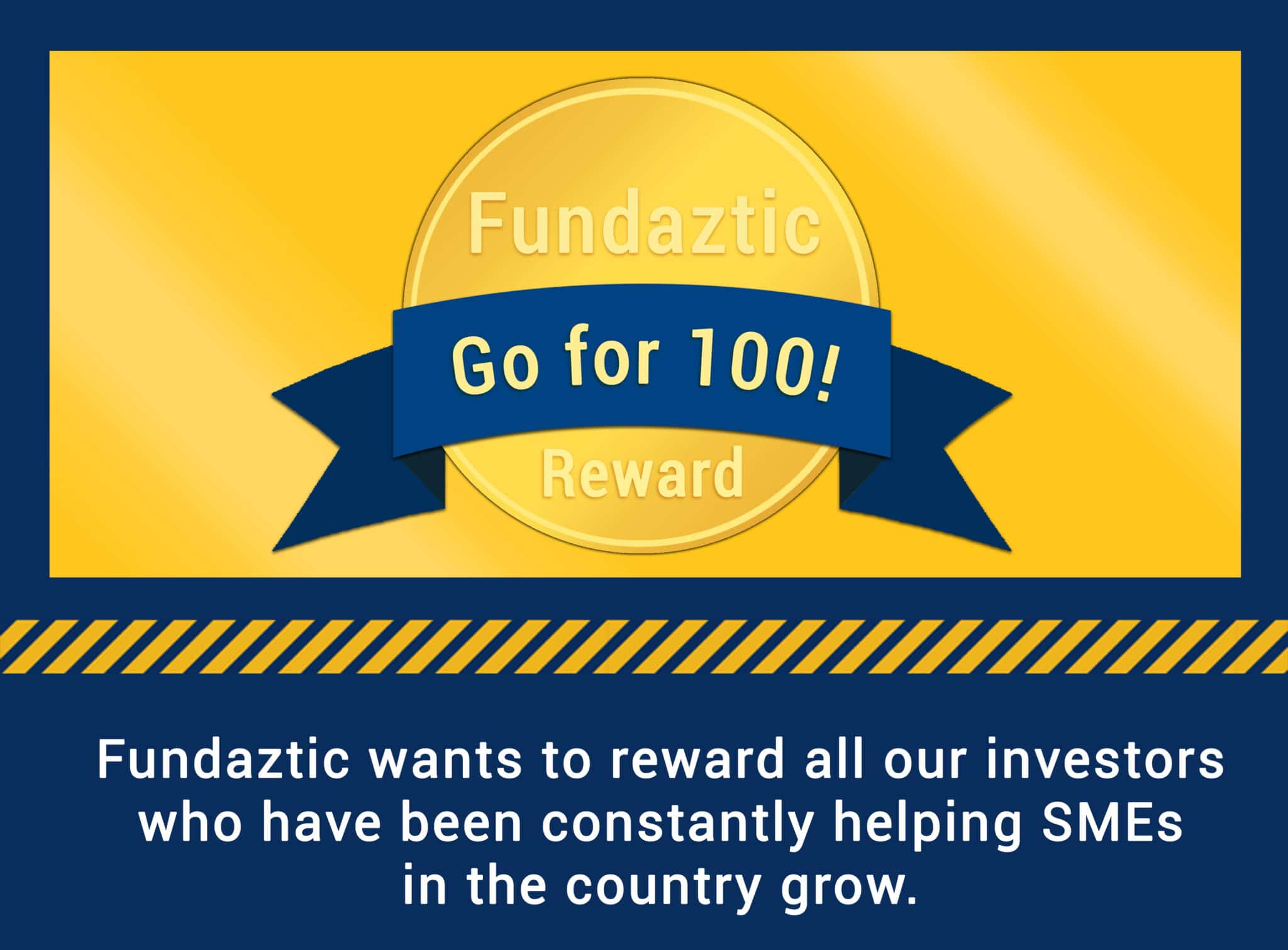 Go For 100 - Fundaztic Top Peer-to-Peer Lending Site in Singapore